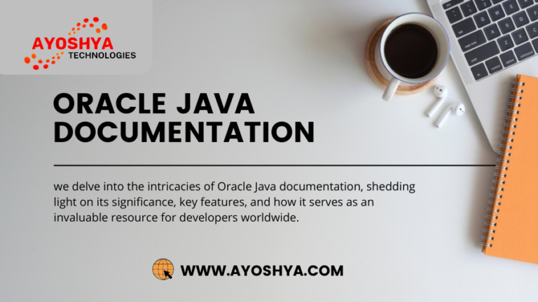 Oracle Java Documentation | Ayoshya Technology
