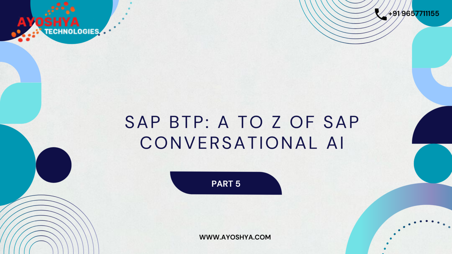 Complete guide to SAP Conversational AI in SAP BTP.