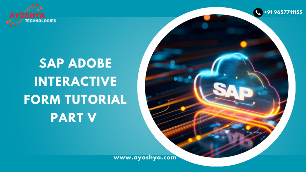SAP Adobe Interactive Form Tutorial Part V Images Graphics and Logo in ...