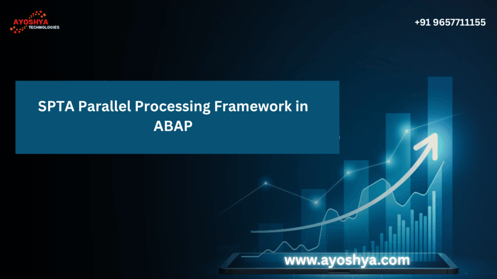 SPTA Parallel Processing Framework in ABAP - SAP & Oracle partner and ...